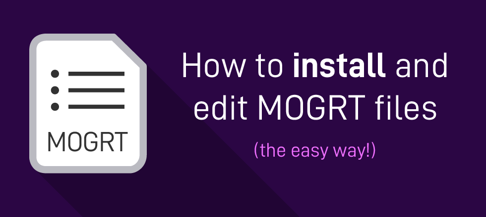 How To Use Motion Graphics Templates MOGRTs Enchanted Media